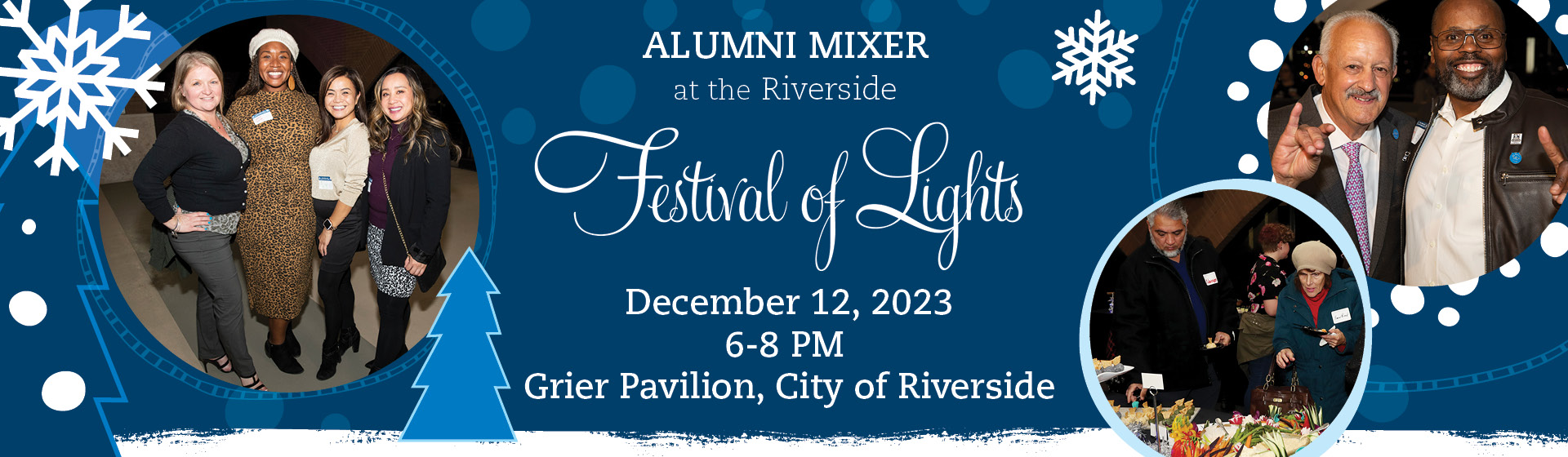 CSUSB - Alumni Mixer at the Riverside Festival of Lights 2023